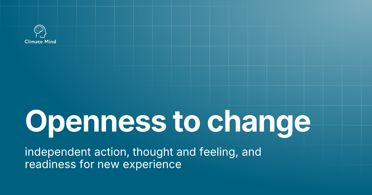 Openness to change | Climate Mind docs